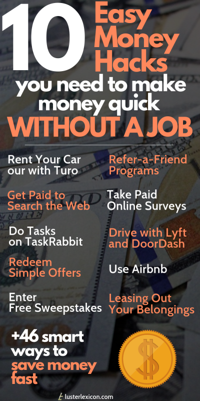 16 Best Money Hacks You Need to Earn Cash Fast Without a Job - Luster ...